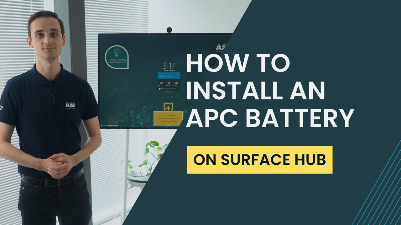 How to Install an APC Battery on Surface Hub - ASI Solutions